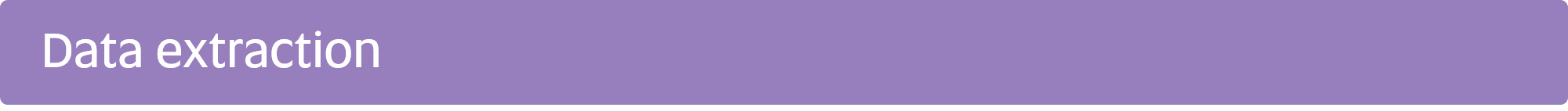 Data extraction - Scoping Reviews - Guides at University of South Australia