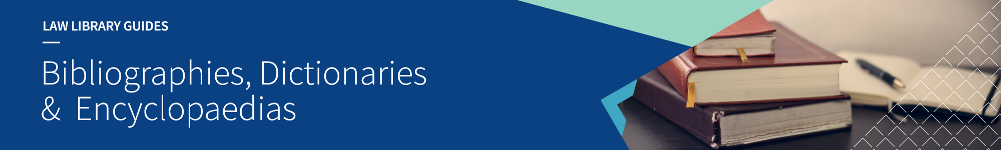 Bibliographies, Dictionaries... - Secondary Resources for Law - Library ...