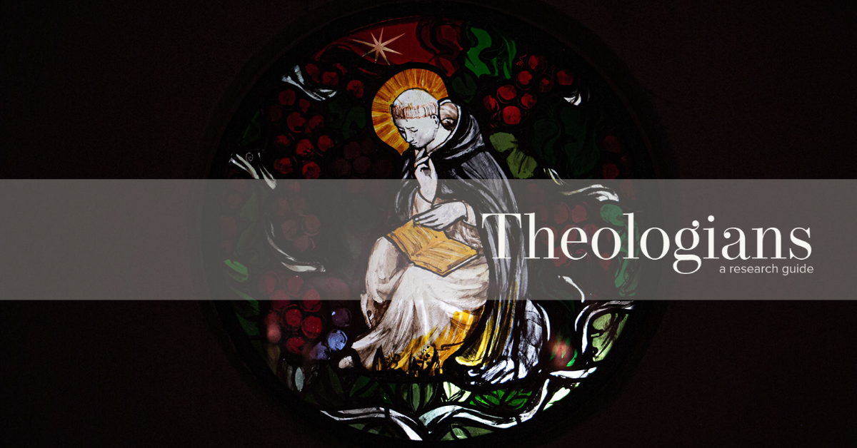 Home - Theologians - LibGuides at University of Divinity Library