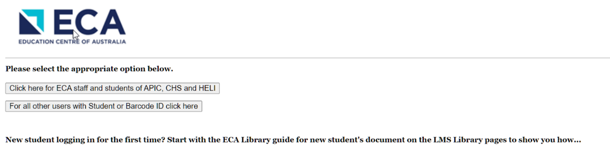 First time logging in - Library Orientation - ECA Library & Learning Support at Education Centre ...