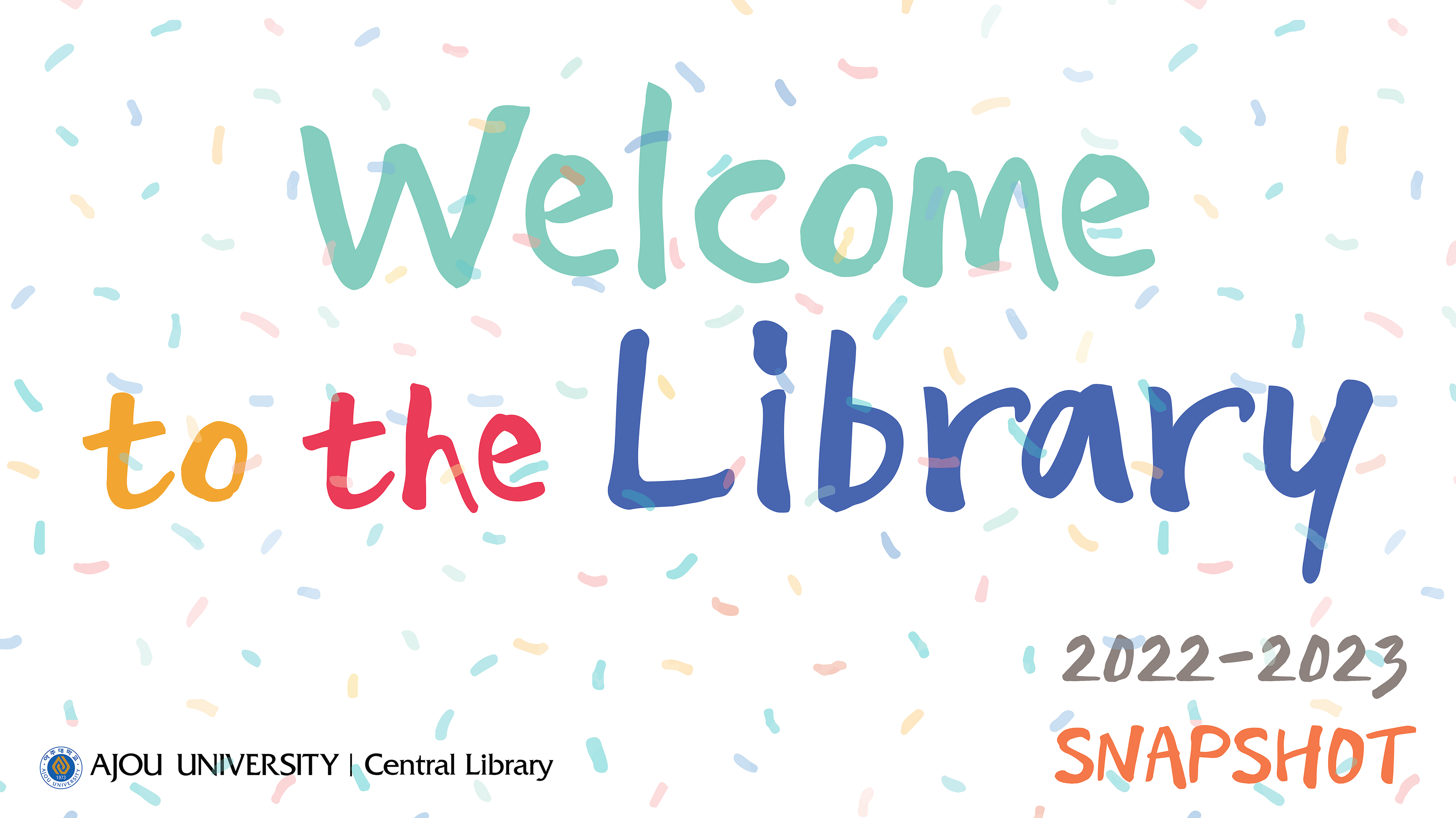 2023 library snapshot - Various Things About Libraries - AJOU LibGuides ...