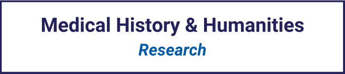 Research - Medical History & Humanities Resource Guide - Clinical ...