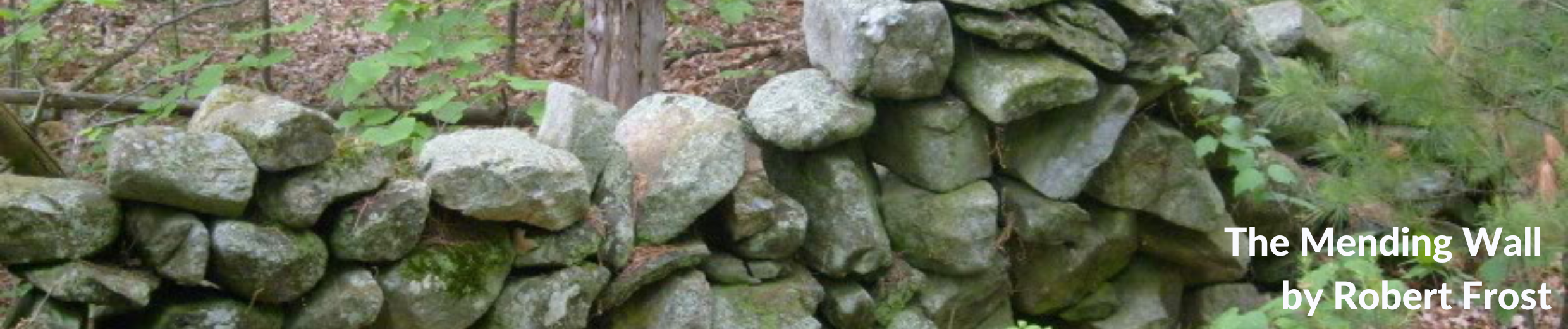 Mending Wall - Senior Poetry - iCentre at Villanova College