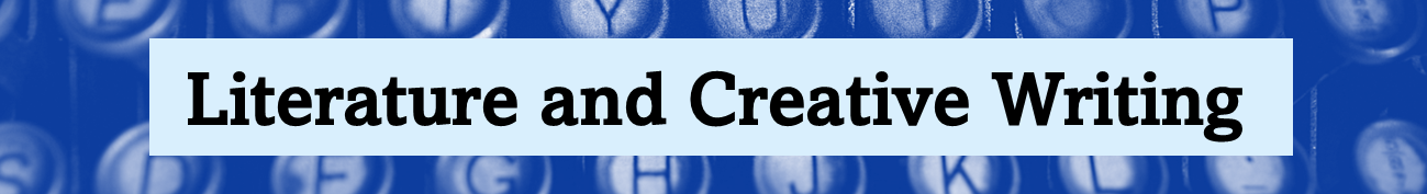 Literature and Creative Writing - Creative Arts & Humanities Guide ...