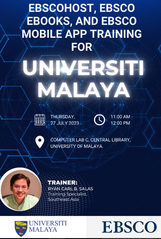 EBSCO - UM Library Online Databases Training Portal - Library Guide at University of Malaya