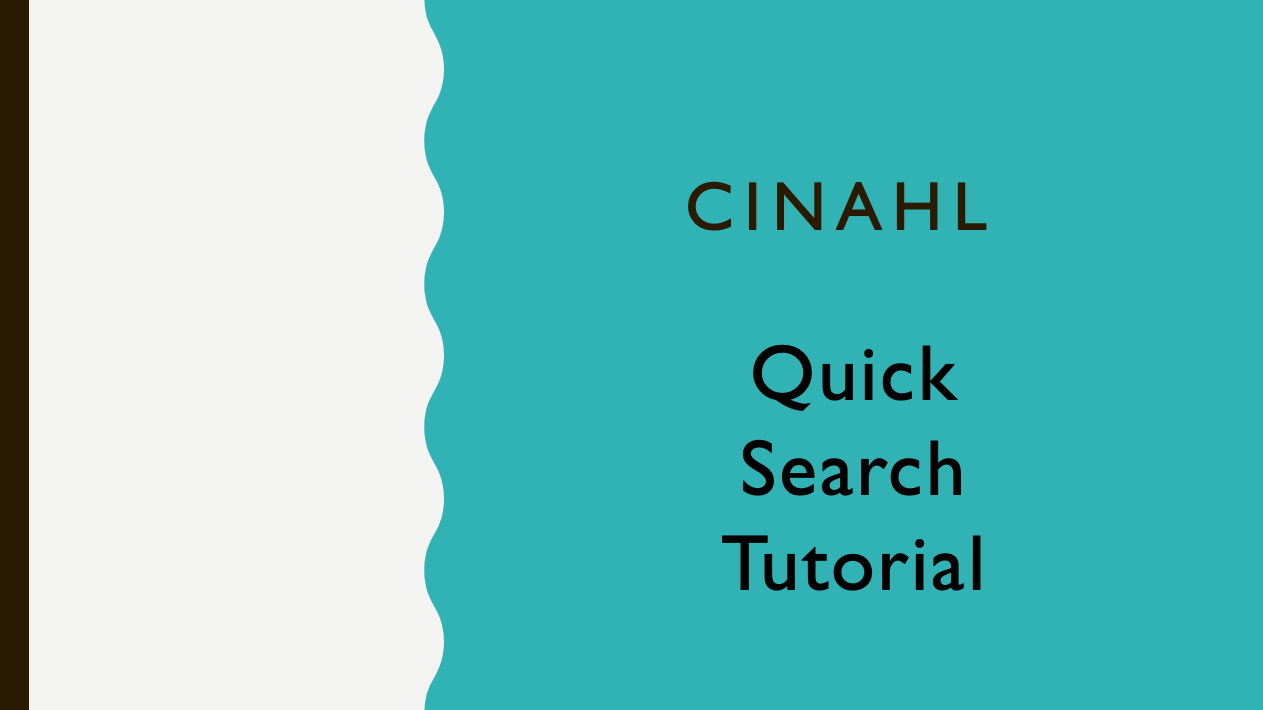 CINAHL Tutorials - Nursing - Library Guides at University of Melbourne