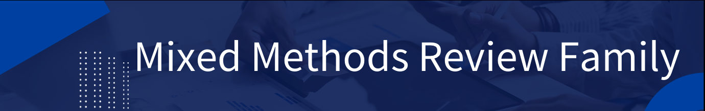 Mixed Methods Review Family Which Review Is That A Guide To Review Mixed Methods Review Family Which Review Is That A Guide To Review