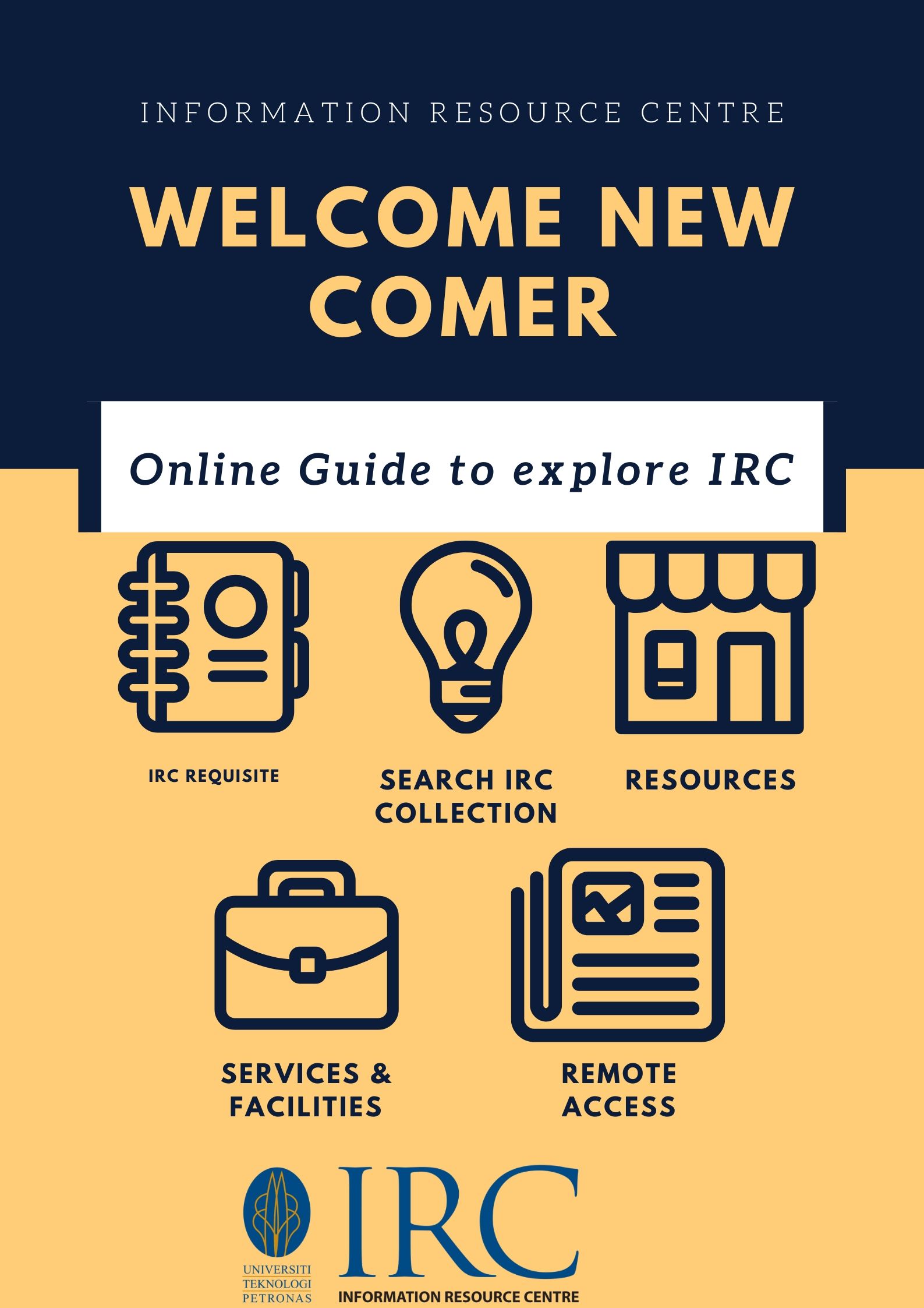 Home - IRC Newcomer - LibGuides UTP at Universiti Teknologi Petronas